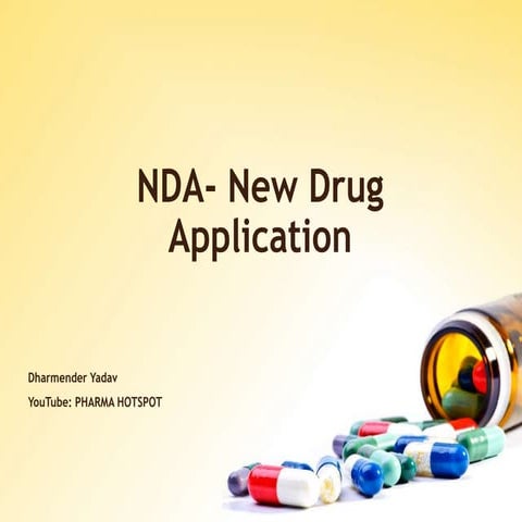 NDA- New Drug Application process.pptx | Pharmaceutical Industry | Industries