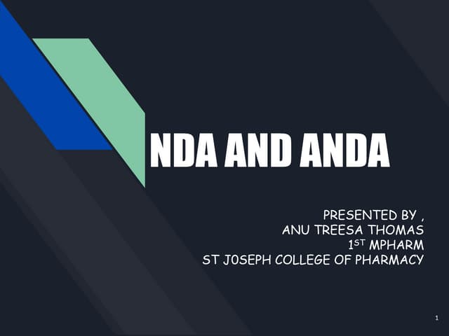 NDA and ANDA regulatory approval process | PPTX