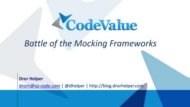 Battle of The Mocking Frameworks | PPT Battle of The Mocking Frameworks | PPT