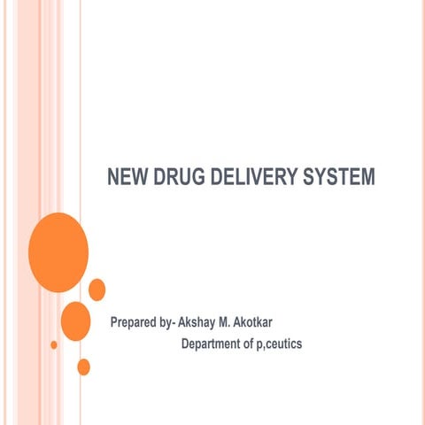 Novel Drug Delivery System (NDDS) | PPTX