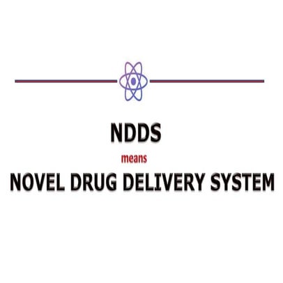 Novel Drug Delivery System (NDDS) | PPTX