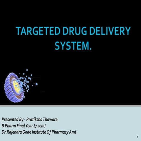 Targeted Drug Delivery system | PPT