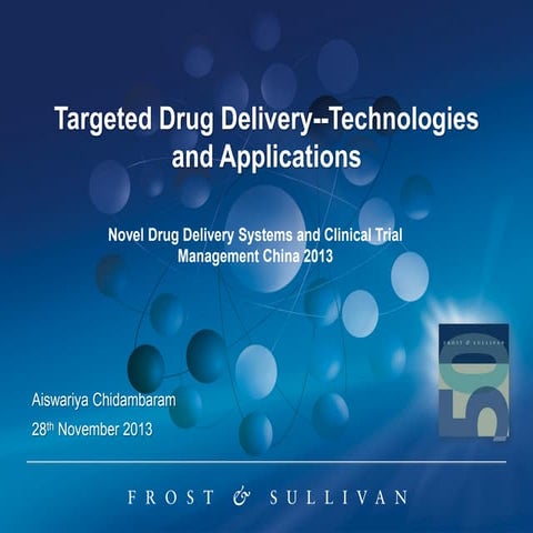 Targteted Drug Delivery - Technologies and Applications | PPT