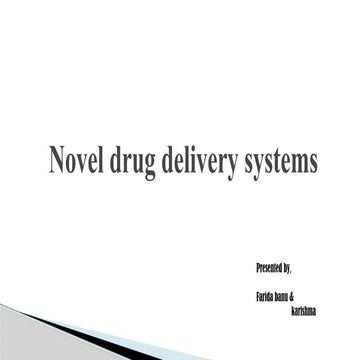 Novel Drug Delivery System (NDDS) | PPTX