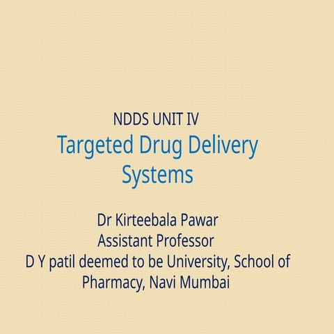 NDDS UNIT IV Targeted drug delivery system pptx | PPTX