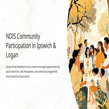 NDIS Community Participation in Ipswich & Logan | PPTX