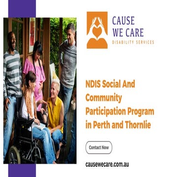 NDIS Social And Community Participation Program in Perth and Thornlie.pdf