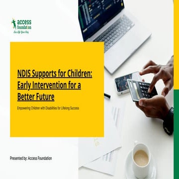 NDIS Supports for Children: Early Intervention for a Better Future | PDF