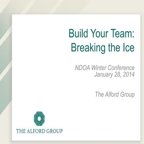 Build Your Team: Breaking the Ice | PPTX