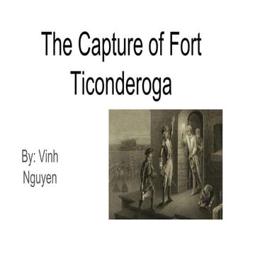 The Capture of Fort Ticonderoga | PPT