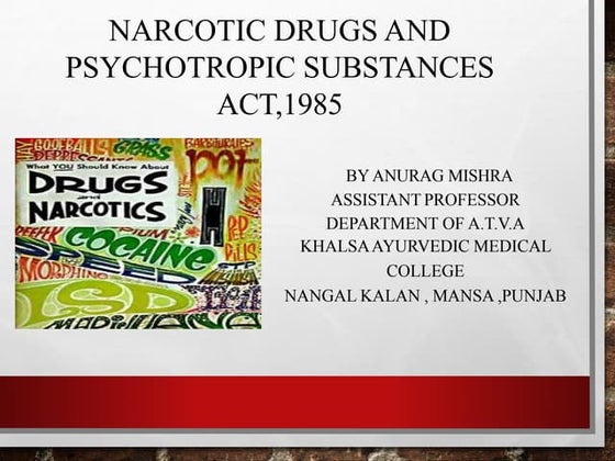 Narcotic and Psychotropic Substance act 1985 | PPTX