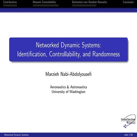 Networked Dynamic Systems: Identification, Controllability, and Randomness | PPT