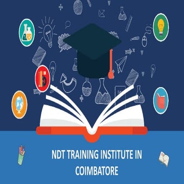 NDT Course in Coimbatore | PPT