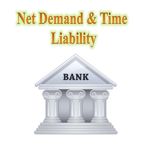 Ndtl (Net deamnd and time liability) | PPTX