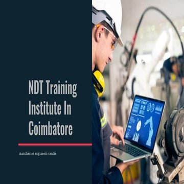 NDT Training Institute In Coimbatore.pdf