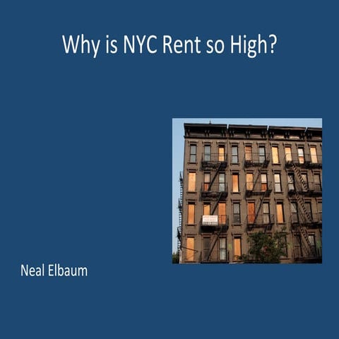 Why is NYC Rent so High? | PPT