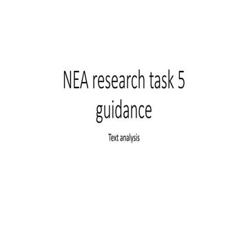 Nea research task 5 guidance | PPTX