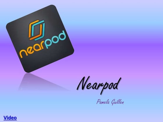 Nearpod شرح برنامج | PPTX