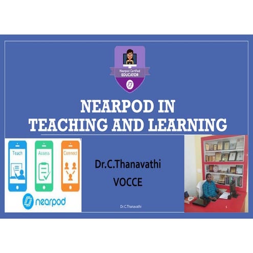 Nearpod in Teaching and Learning - Dr.C.Thanavathi | PDF