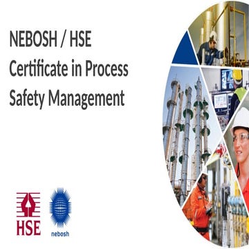 NEBOSH HSE Process Safety Management Element 1 v1.pptx