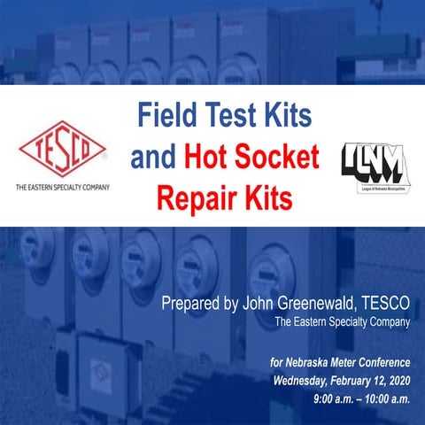 Field Test Kits and Hot Socket Repair Kits | PPTX