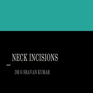 Neck incisions.pptx | Thyroid Disorders | Endocrine and Metabolic Diseases