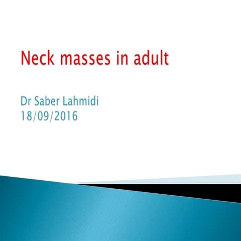 Neck masses in adult | PPTX