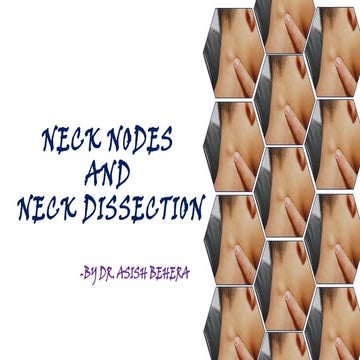 neck nodes and dissection types and lymph nodes levels | PPTX