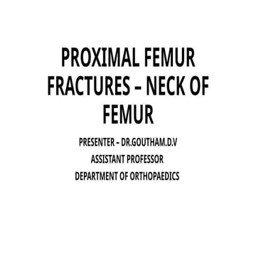 ppt.pptx neck of femur fracture without dnvd | PPTX