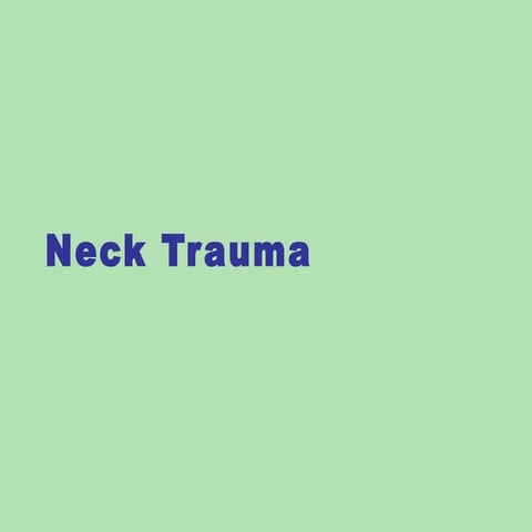 Neck Trauma | PPT