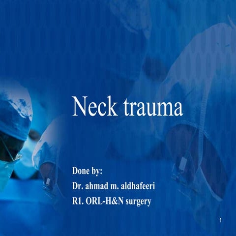 Neck trauma | PPTX