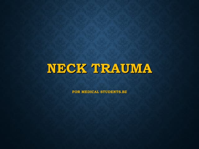 Penetrating neck trauma | PPTX | First Aid | Injuries