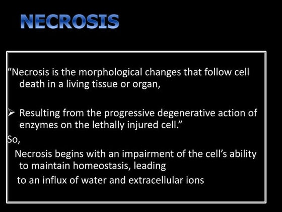 Necrosis | PPTX | Blood Disorders | Diseases and Conditions