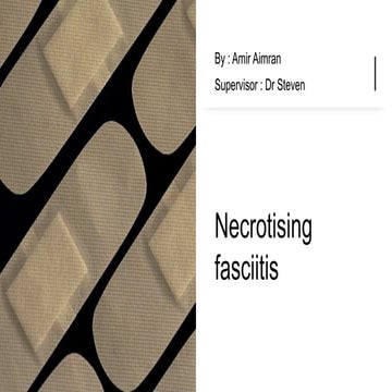 Necrotising fasciitis.pptx