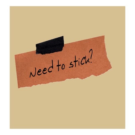Need to stick? | PPT