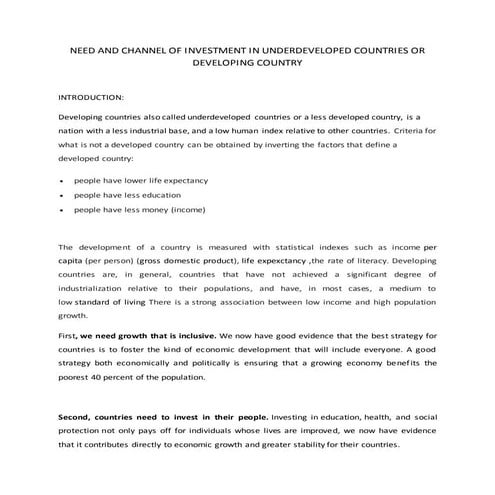 Need and channel of investment in underdeveloped countries or ...