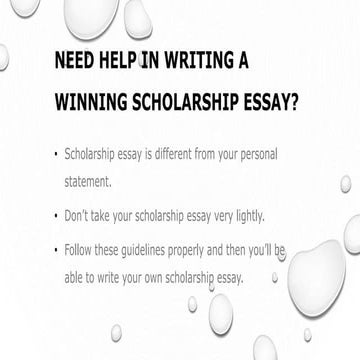 Need help in writing a winning scholarship essay | PPTX