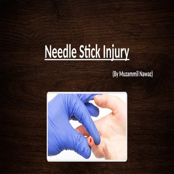 needle stick injury-1.pptx needle stick injury-1.pptx