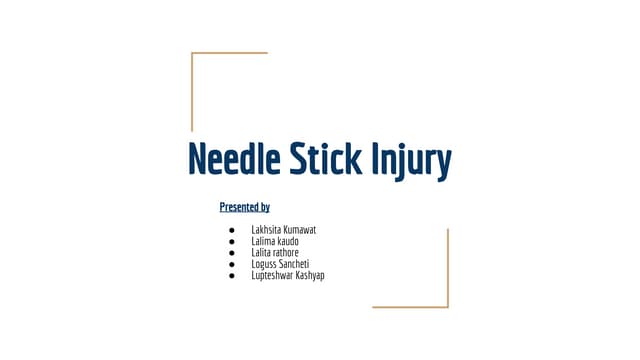 Needle stick injury and its management at hospital | PPTX