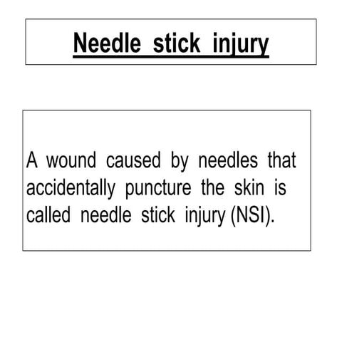 Needle stick injury | PPTX