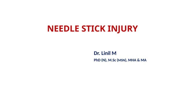 Needle stick injury | PPTX