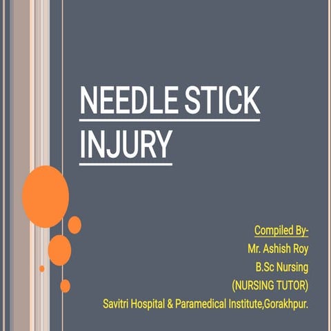 Needle stick injury | PPTX