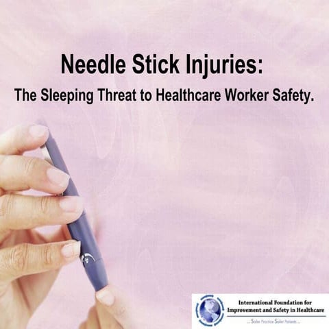 Needle stick injury | PPTX
