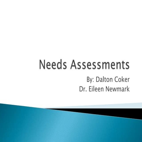 Needs Assessments | PPTX | Educational Assessment | Education