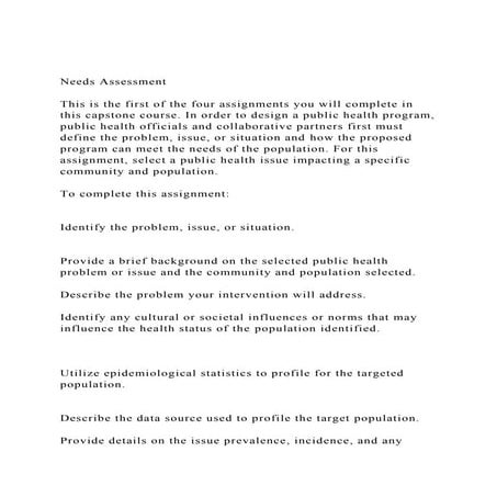 Needs AssessmentThis is the first of the four assignments yo.docx