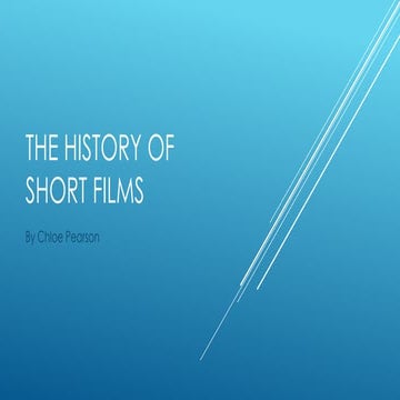 The History of Short Films | PPTX
