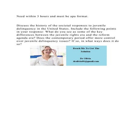 Need within 3 hours and must be apa format.Discuss the history.docx