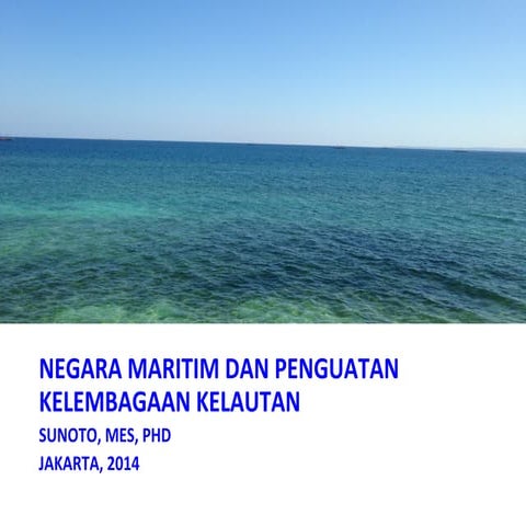 Negara maritim dan kelembagaan kelautan | PDF