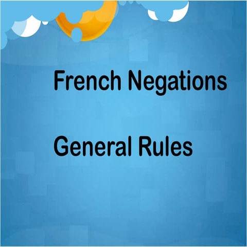 negation.pptne pas ,,,,,,,,,,,,,,,,dssssssssssssss | PPT