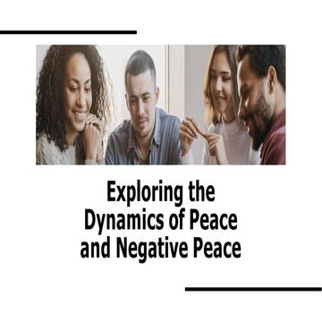 Peace Education Negative and Positive Peace.pptx